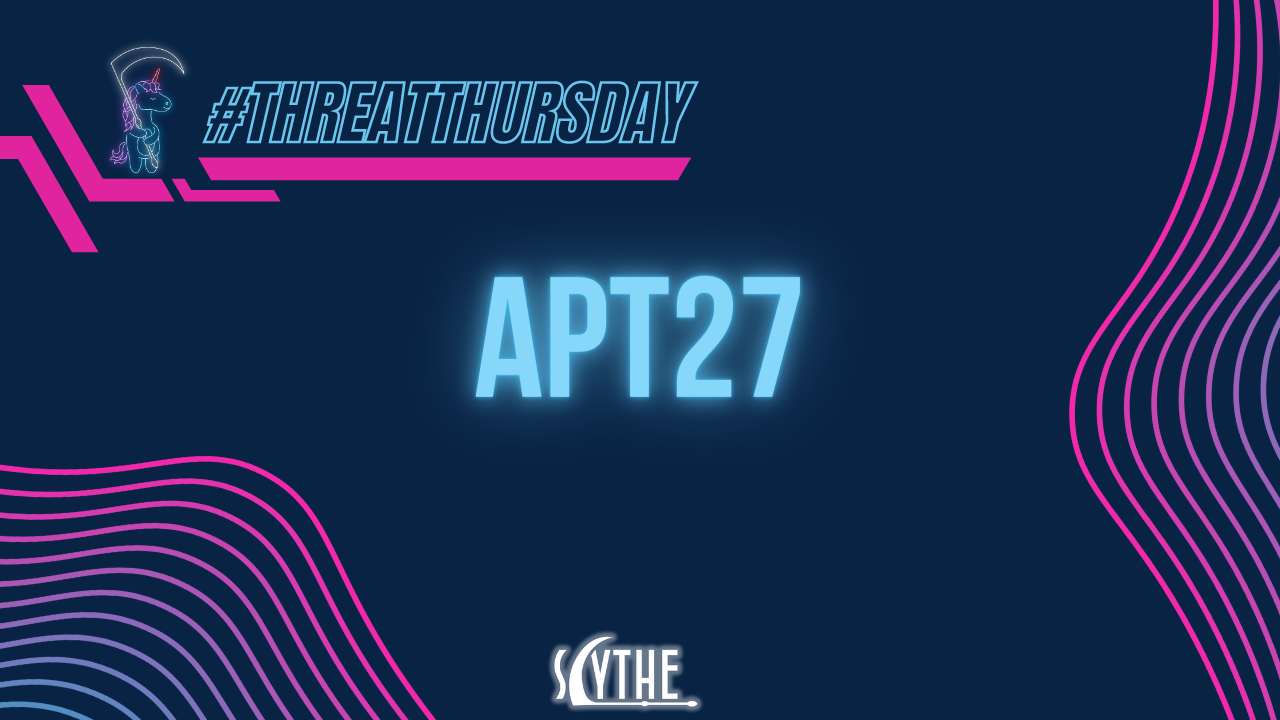 Threat Emulation: APT27
